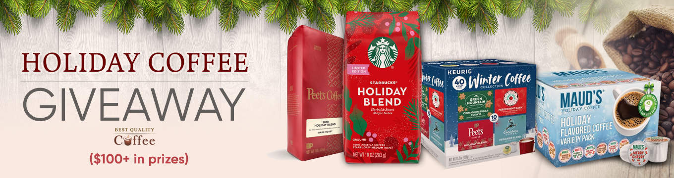 Holiday Coffee Giveaway - Holiday Coffee Flavors - Best Quality Coffee
