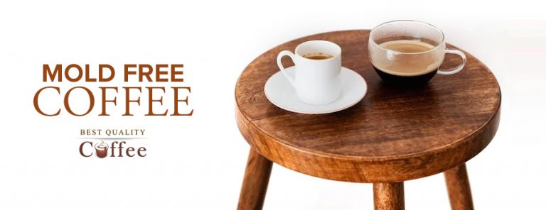 Best Mold Free Coffee and Mycotoxin Free Coffee [2023]